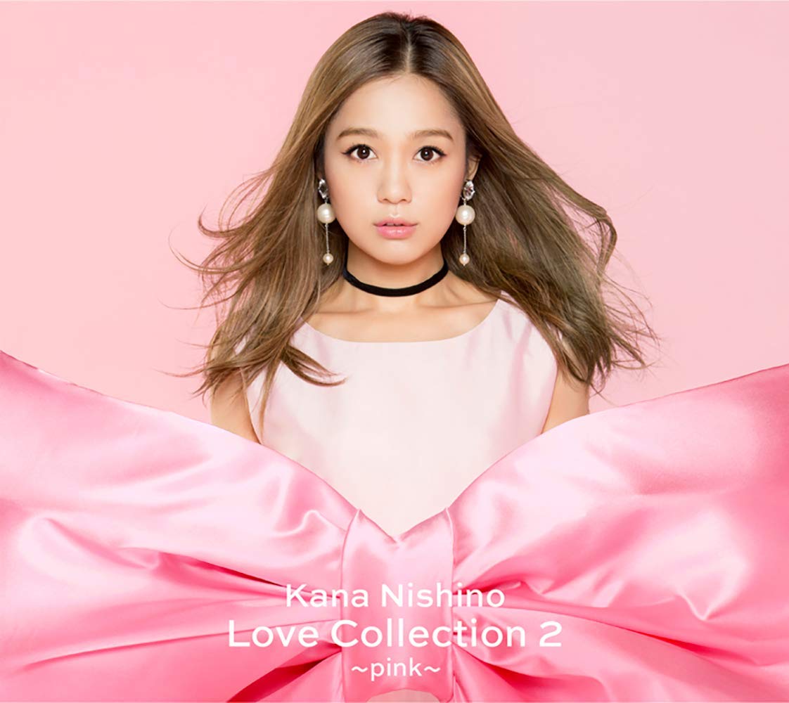 西野カナ 『Love Collection 2 ～pink～』『Love Collection 2 ～mint～』 恋愛だけじゃなく、友情 ...